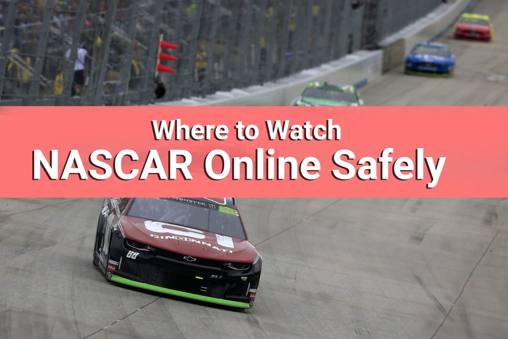 Where to Watch NASCAR Online Safely - AUTOMOTORBLOG