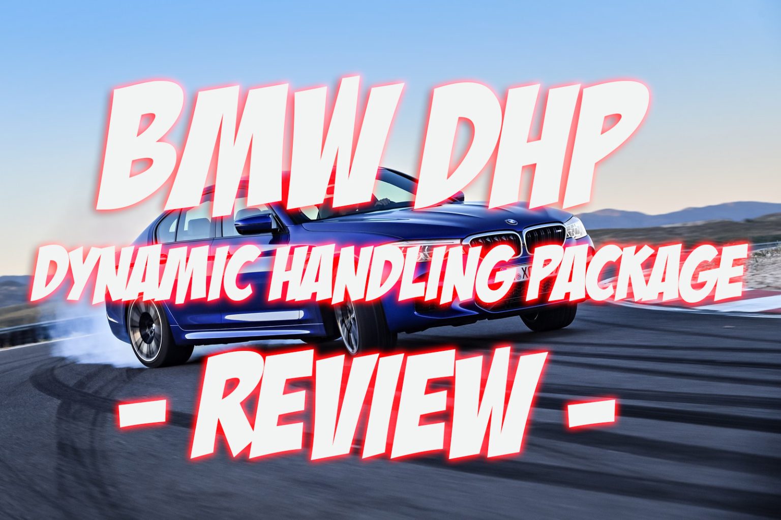 How Do I Know if My BMW Has DHP? Dynamic Handling Package - AUTOMOTORBLOG