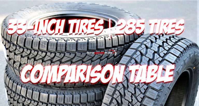 33-Inch Tires vs 285 Tires – Are They the Same? Best Comparison Guide ...
